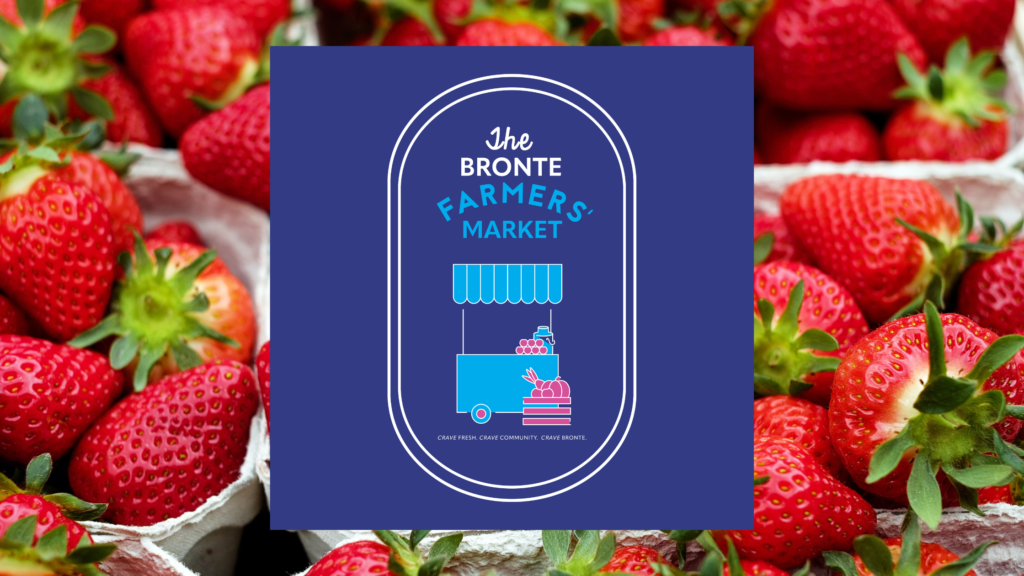 The Bronte Farmers’ Market Starts July 7! – Bronte Village
