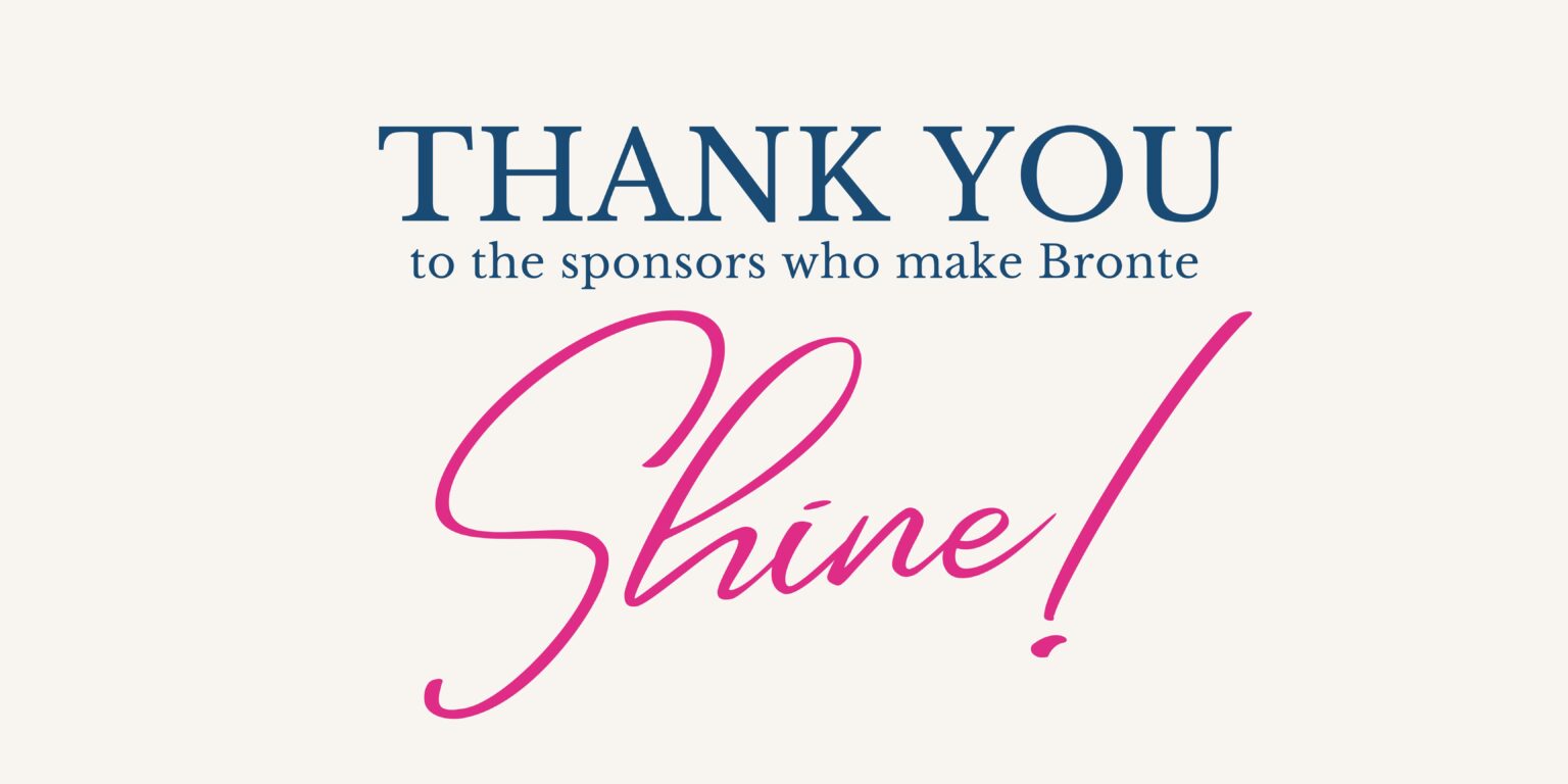 Thank You to our 2025 Sponsors: Partners in Bringing Bronte to Life ...
